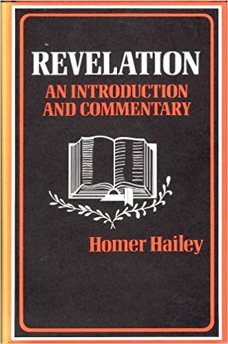 The Book of Revelation - An Introduction and Commentary by Homer Hailey ...