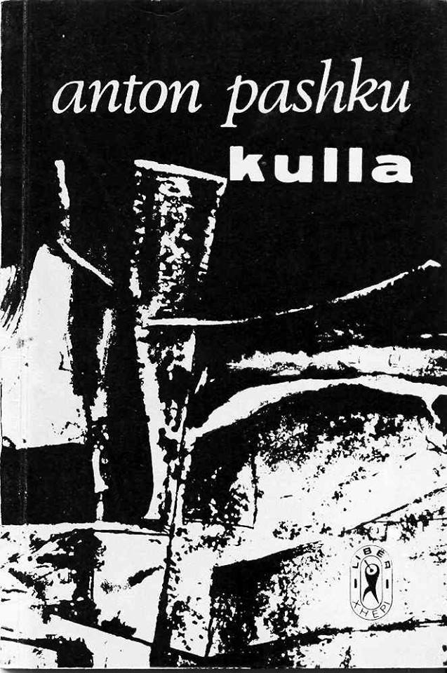 Kulla by Anton Pashku | Goodreads
