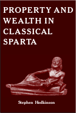 Property and Wealth in Classical Sparta by Stephen Hodkinson | Goodreads