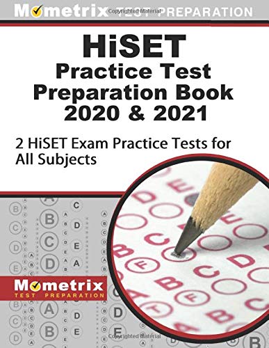 HiSET Practice Test Preparation Book 2020 & 2021: 2 HiSET Exam Practice ...