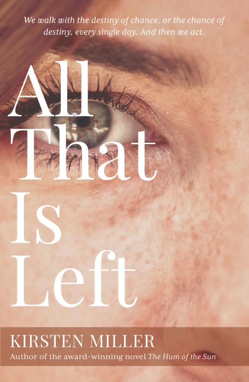 All That Is Left by Kirsten Miller | Goodreads