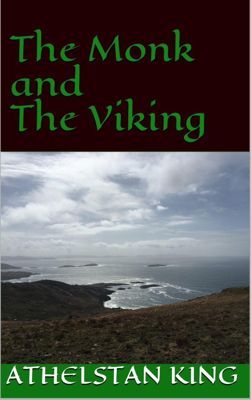 The Monk and The Viking (Monk and Viking, #1) by Athelstan King | Goodreads