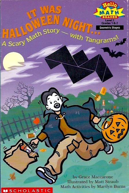 It Was Halloween Night: A Scary Math Story-- With Tangrams by Grace ...