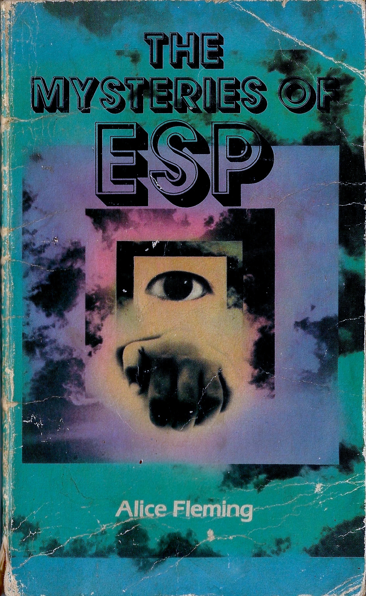 The Mysteries of ESP by Alice Mulcahey Fleming | Goodreads