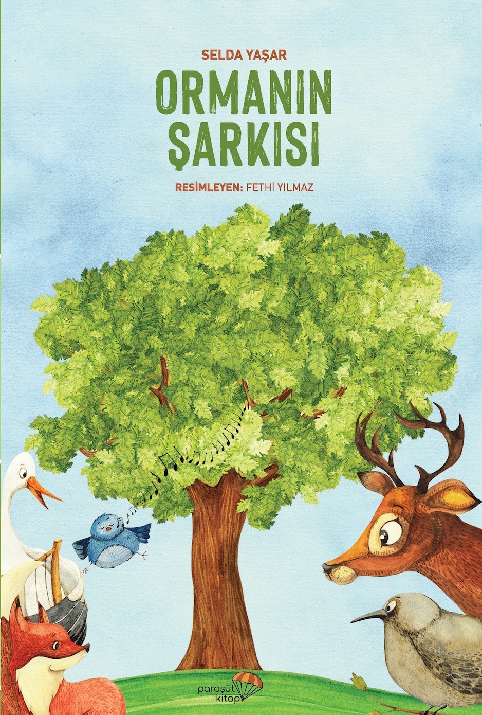 Ormanın Şarkısı by Selda Yaşar | Goodreads