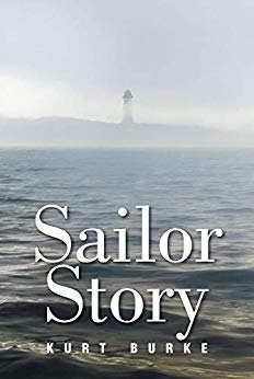 Sailor Story by Kurt Burke | Goodreads