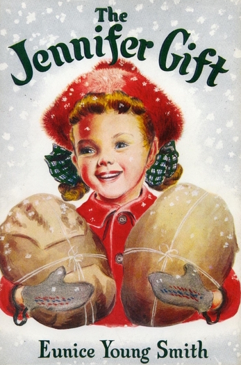 The Jennifer Gift (Jennifer, #2) by Eunice Young Smith | Goodreads