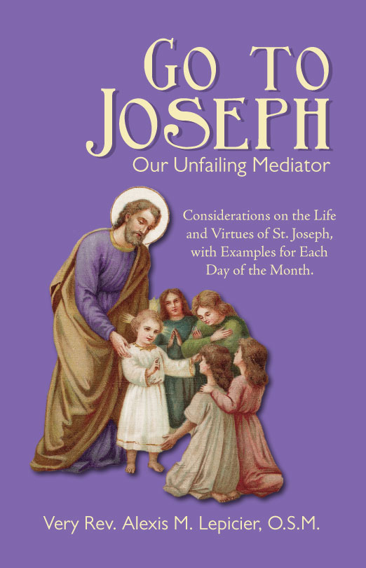 Go to Joseph Our Unfailing Mediator by Alexis M. Lépicier | Goodreads