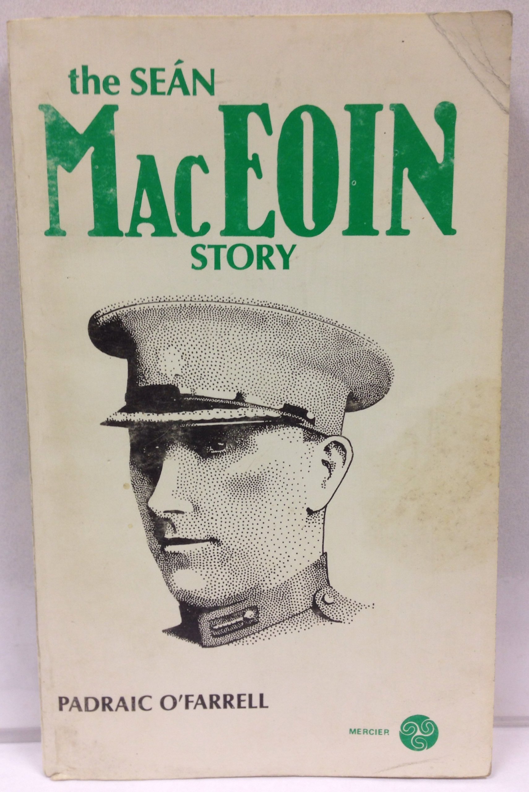 Sean MacEoin Story by Padraic O'Farrell | Goodreads