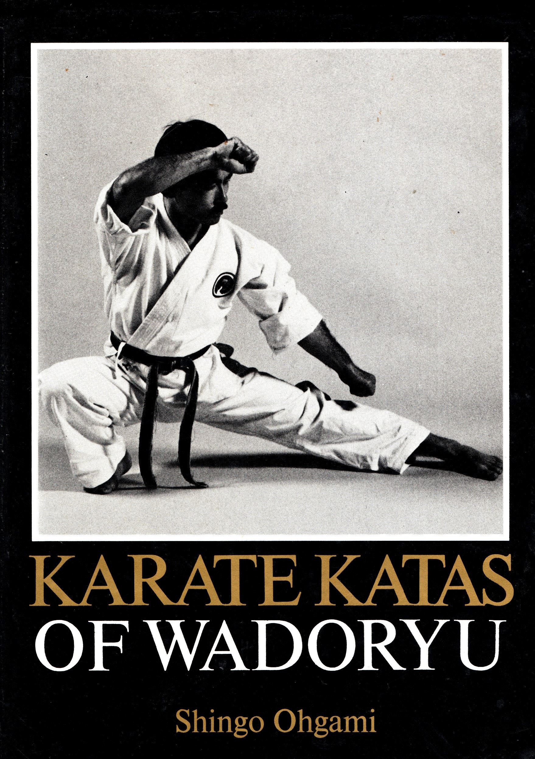 Karate Katas of Wadoryu by Shingo Ohgami | Goodreads
