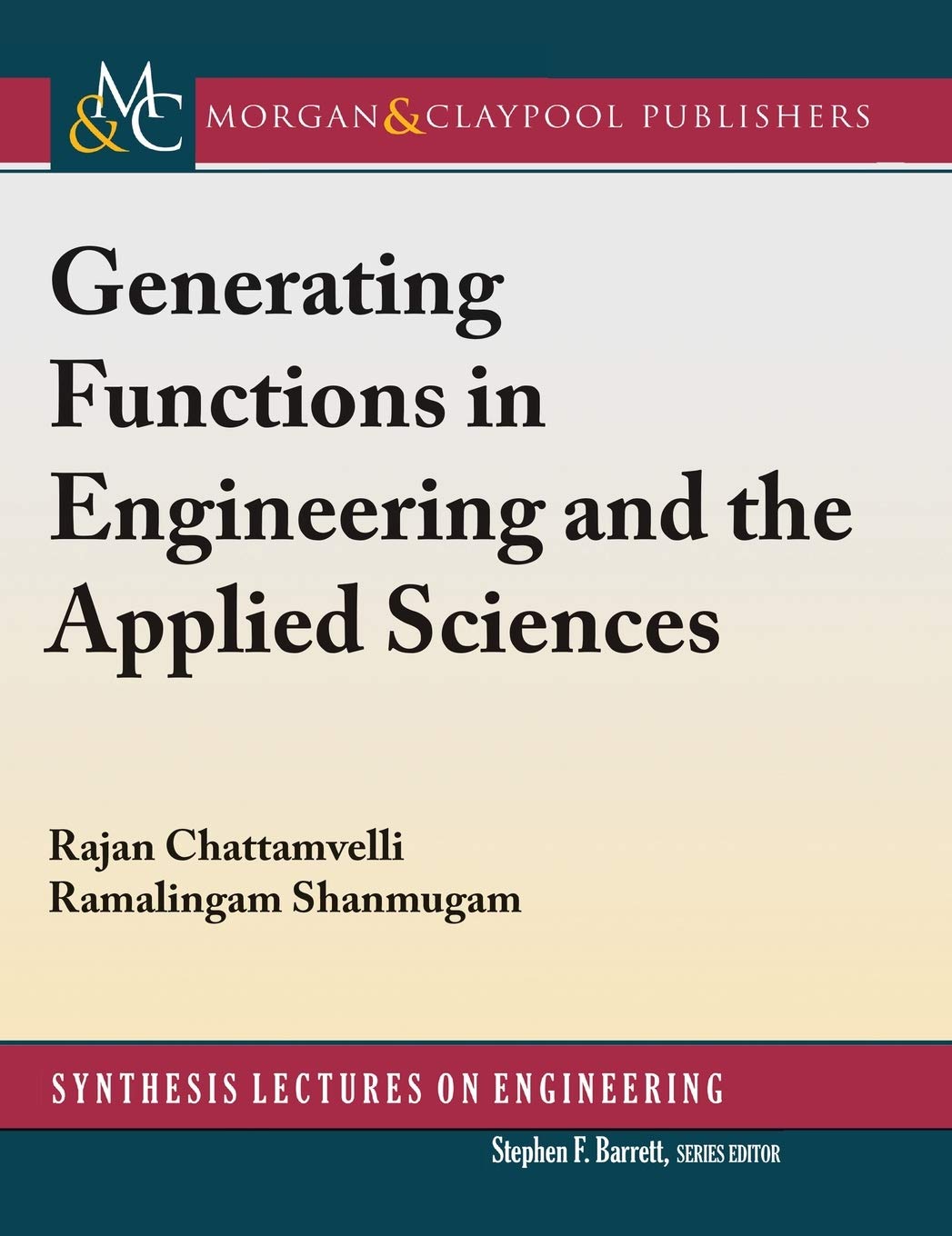 Generating Functions in Engineering and the Applied Sciences by Rajan ...