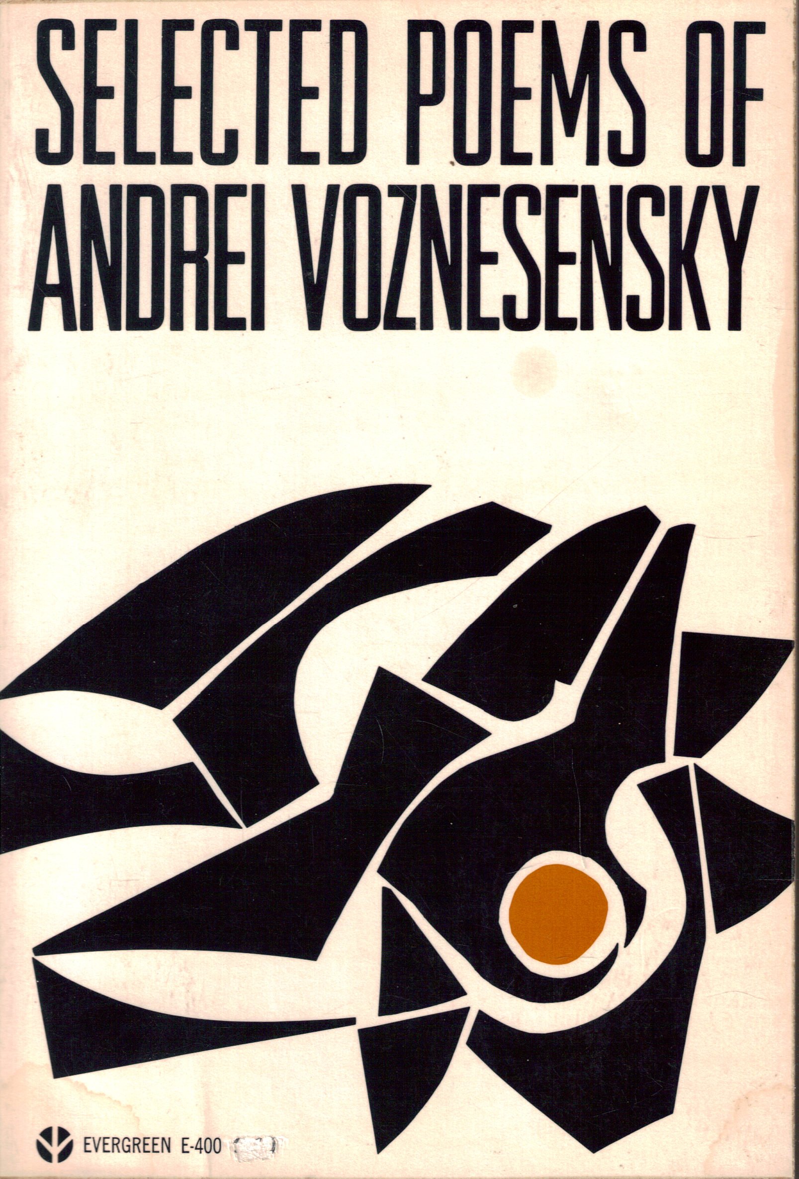 Selected Poems of Andrei Voznesensky by Andrei Voznesensky | Goodreads