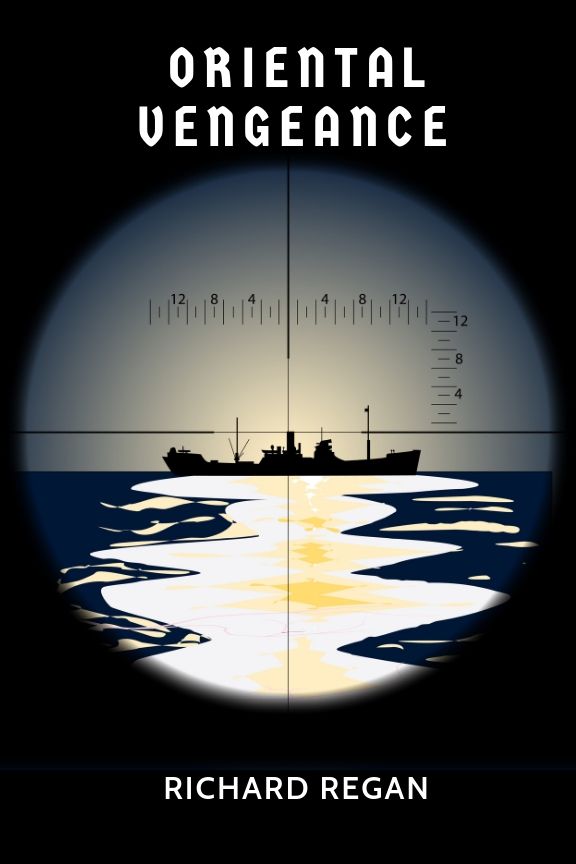 Oriental Vengeance (Bill Rowden #2) by Richard Regan | Goodreads