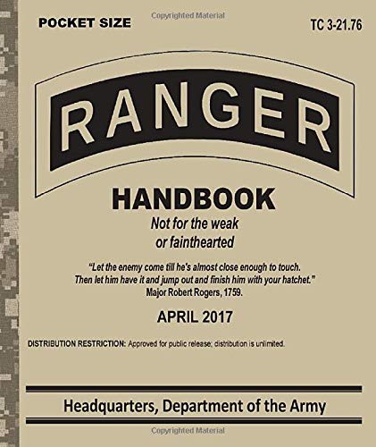Ranger Handbook: Training Circular TC 3-21.76 by U.S. Department of the ...