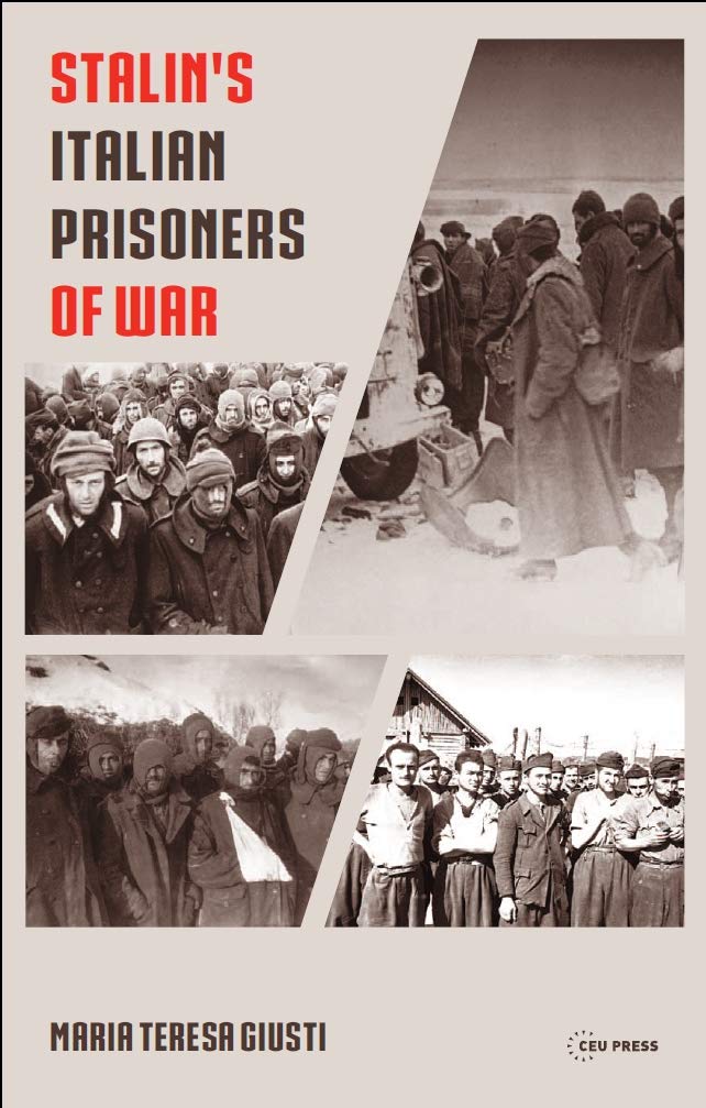 Stalin's Italian Prisoners of War by Maria Teresa Giusti | Goodreads