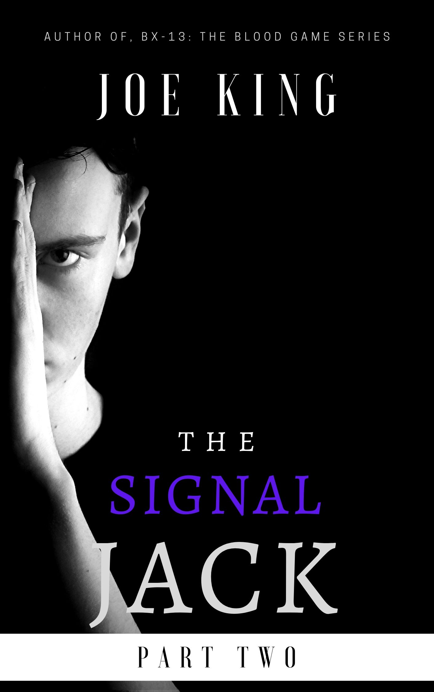 Jack (The Signal, #2) by Joe King | Goodreads