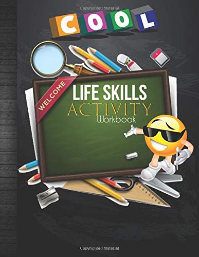 Life Skills Activity Workbook: Young Adults Life Skills Curriculum ...