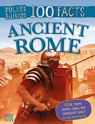 100 Facts Ancient Rome Pocket Edition by Fiona MacDonald | Goodreads
