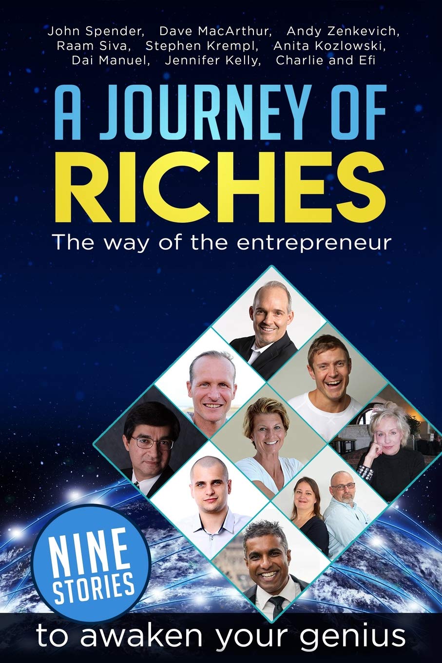 The Way of the Entrepreneur: A Journey Of Riches by John R. Spender ...