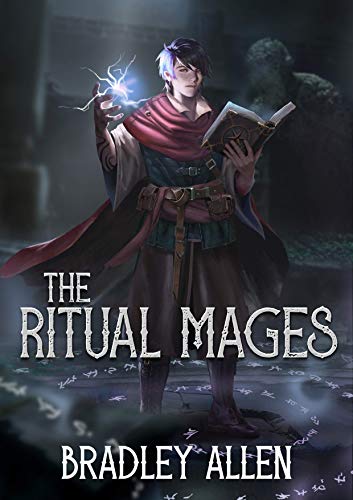 The Ritual Mages by Bradley Allen | Goodreads