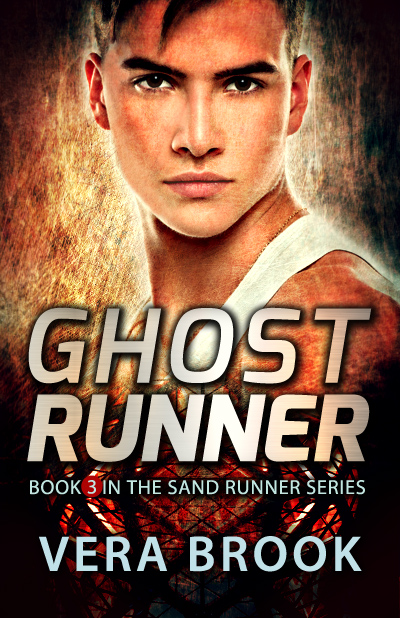 Ghost Runner (Sand Runner, #3) by Vera Brook | Goodreads