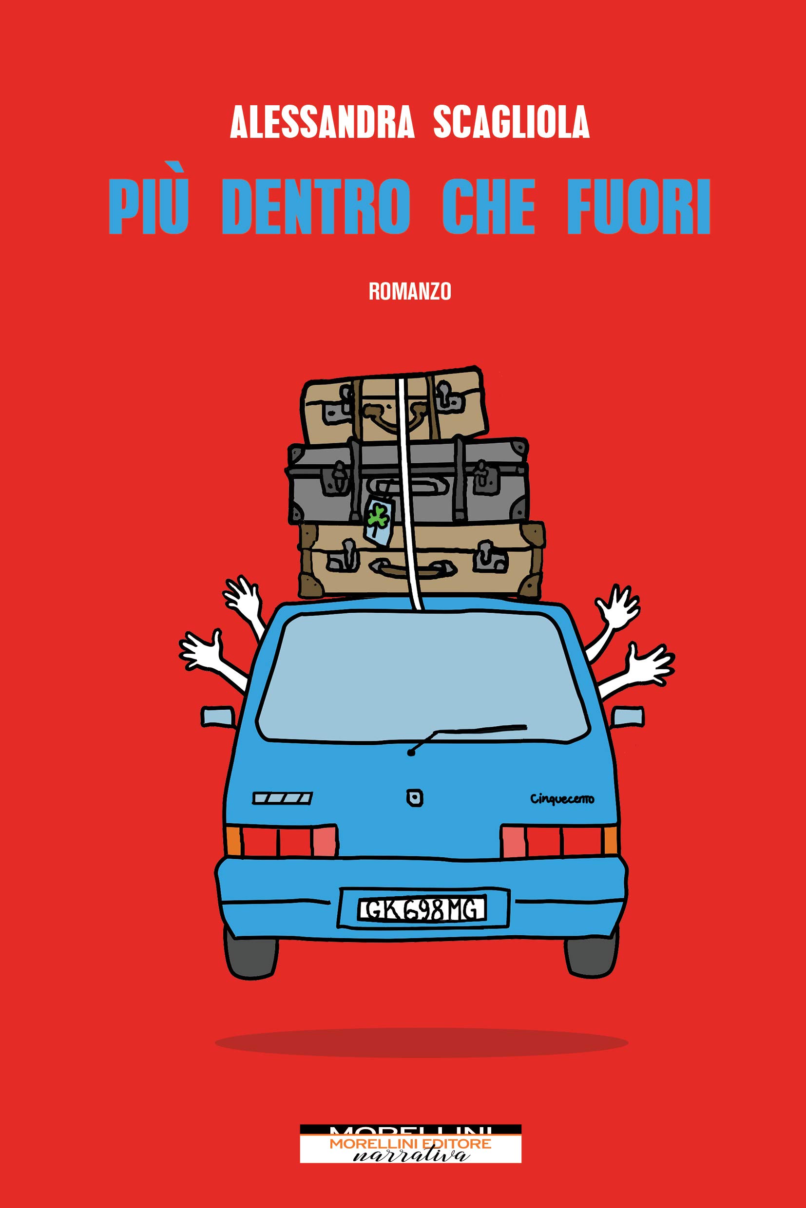 Più dentro che fuori (Varianti) by Alessandra Scagliola | Goodreads