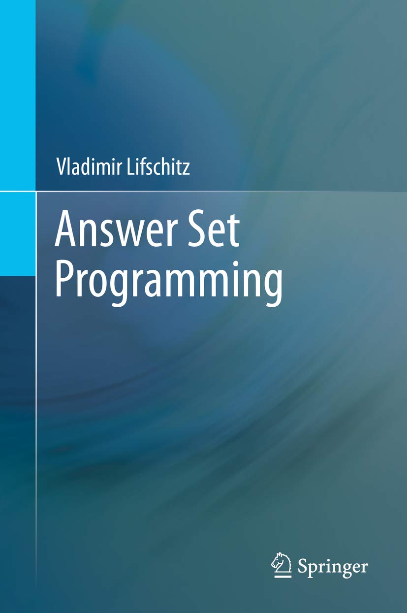 Answer Set Programming by Vladimir Lifschitz | Goodreads