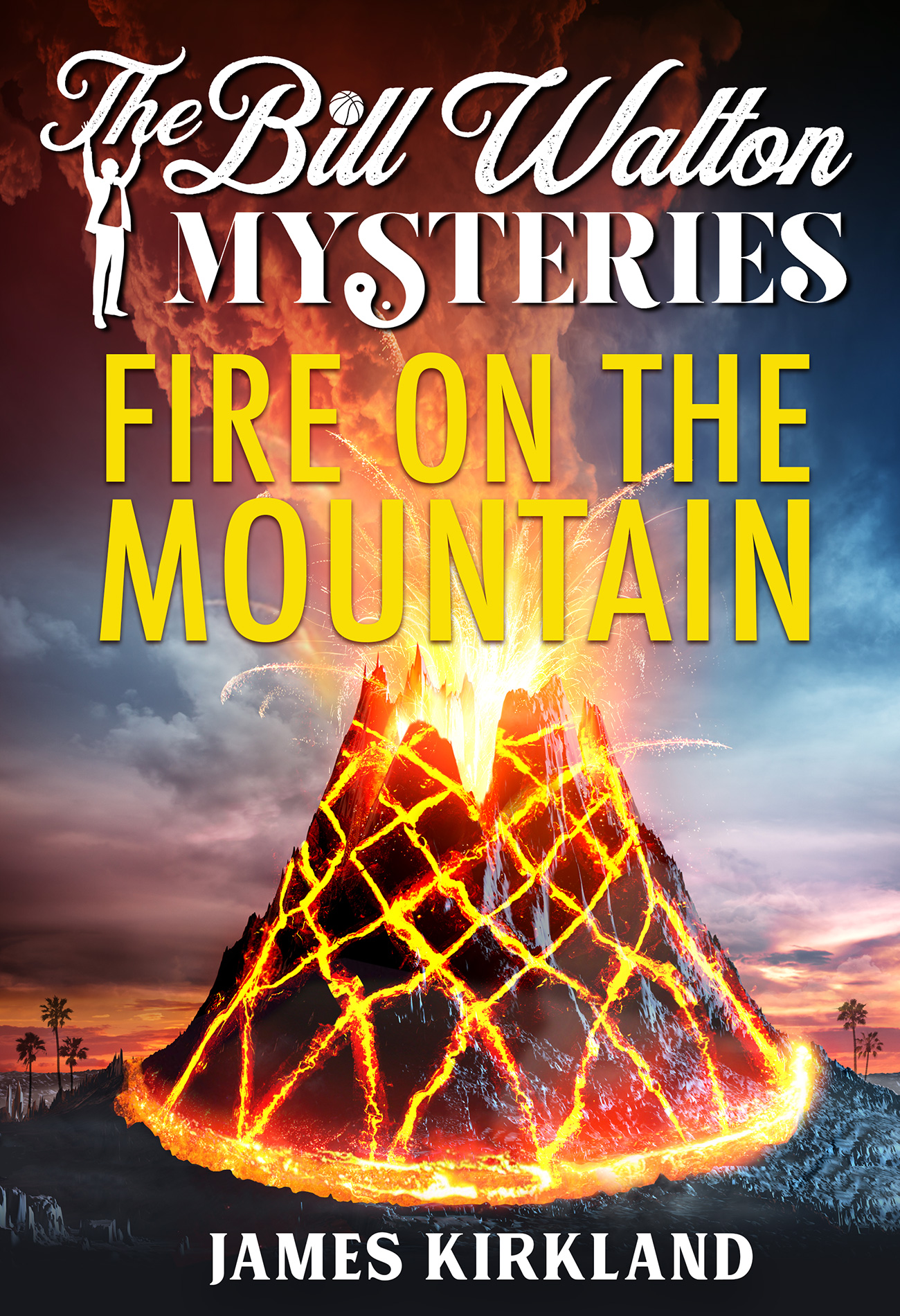 Fire on the Mountain by James Kirkland | Goodreads