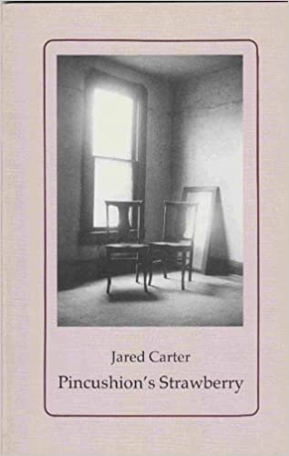 Pincushion's Strawberry by Jared Carter | Goodreads