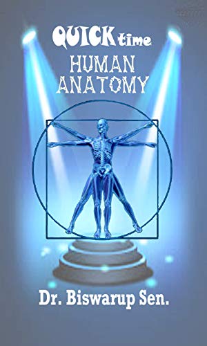 QUICKtime HUMAN ANATOMY by Biswarup Sen | Goodreads