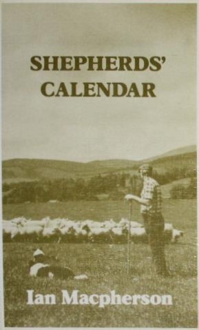 Shepherd's Calendar by Ian MacPherson | Goodreads