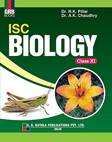 SC Biology Class 11: Biology Class XI by R.K. Pillai | Goodreads
