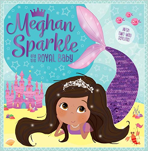 Meghan Sparkle & The Royal Baby by Rosie Greening | Goodreads