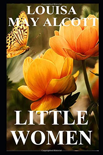 Little Women (Illustrated) by Louisa May Alcott | Goodreads