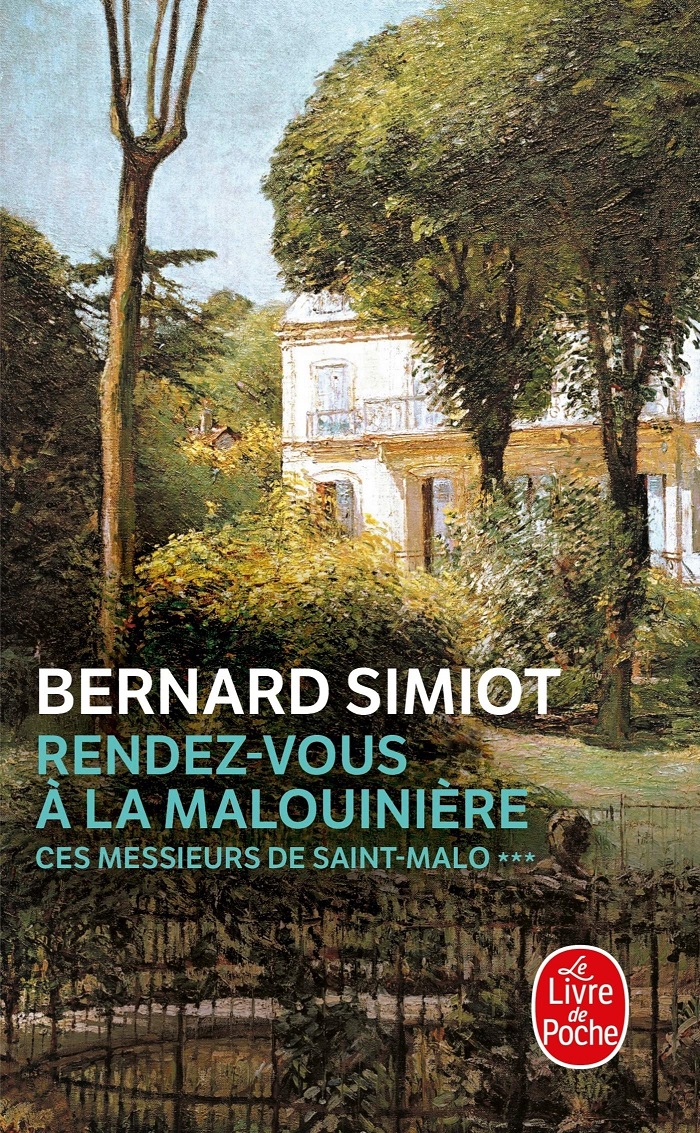 Rendez-vous à la Malouinière by Bernard Simiot | Goodreads
