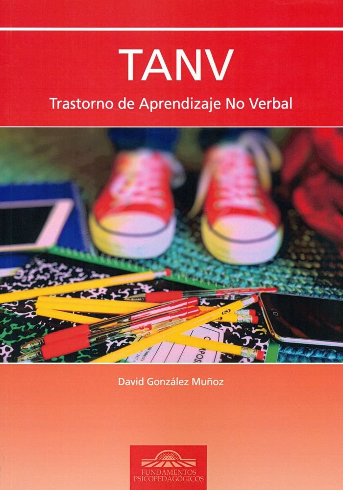 TANV. TRASTORNO DE APRENDIZAJE NO VERBAL by David González Muñoz ...