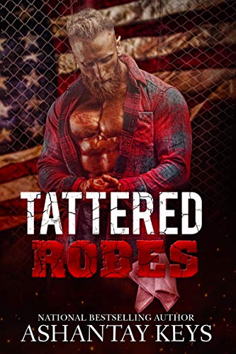 Tattered Robes by Ashantay Keys | Goodreads