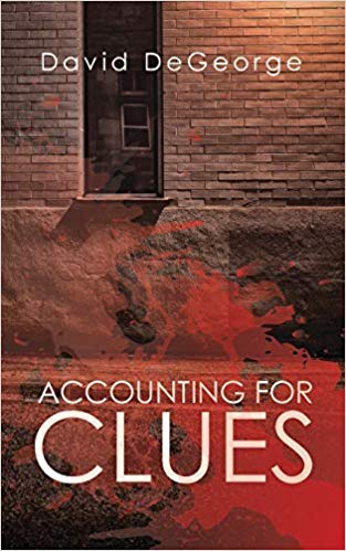 Accounting for Clues by David DeGeorge | Goodreads