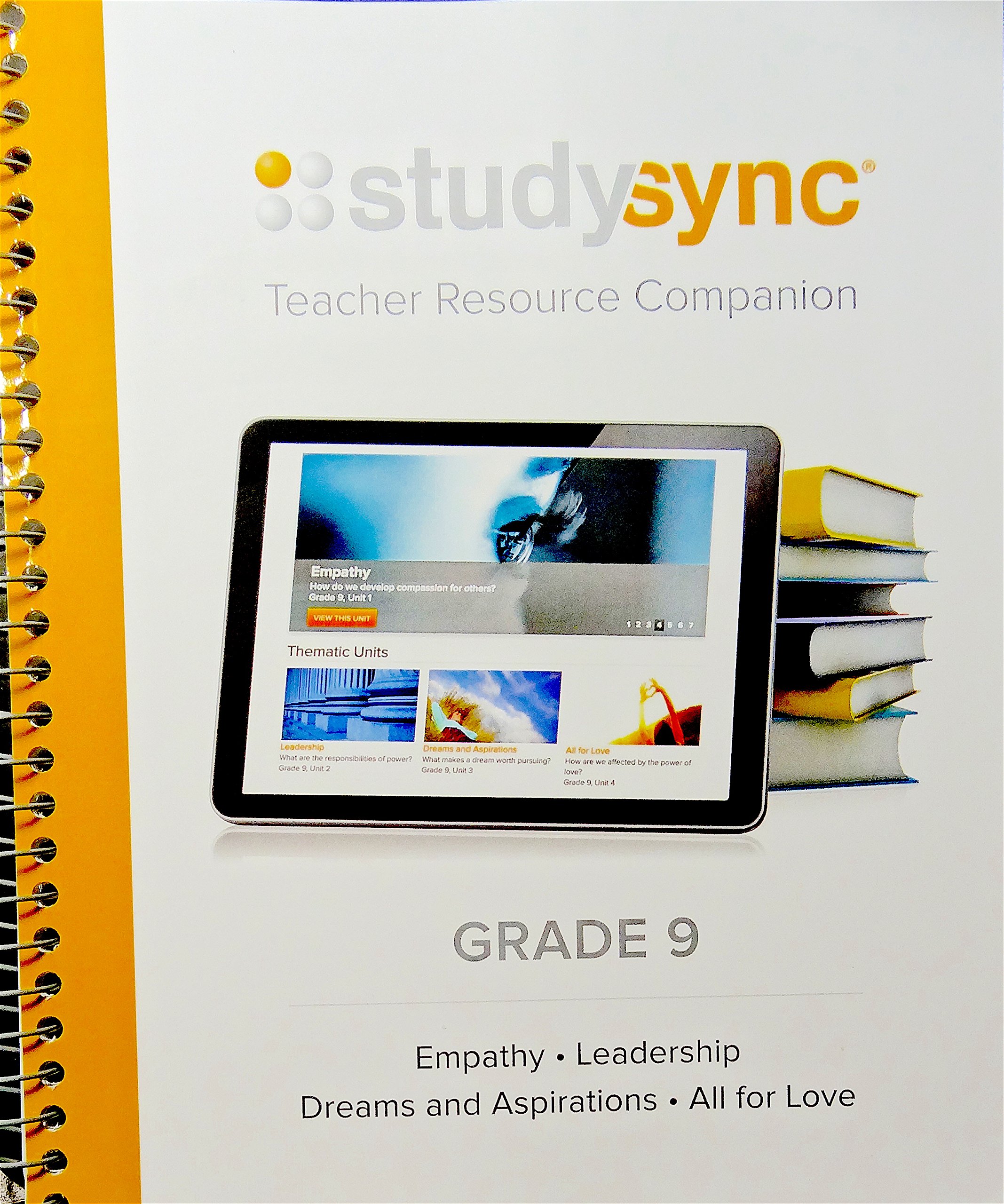 StudySync GRADE 9 Teacher Resource Companion by BookheadEd Learning LLC ...