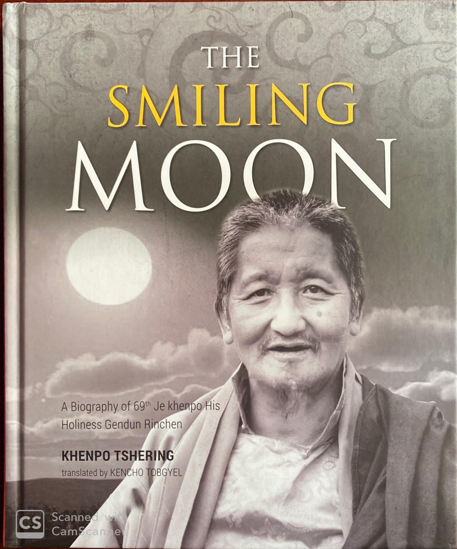 The Smiling Moon by Khenpo Tshering | Goodreads