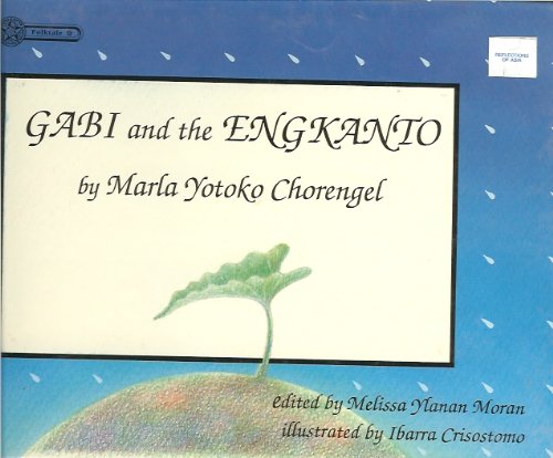 Gabi and the Engkanto by Marla Yotoko Chorengel | Goodreads