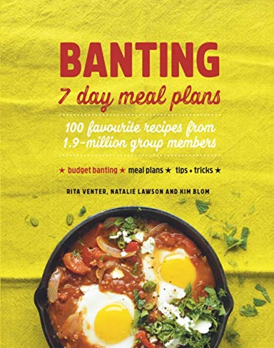 Banting 7 Day Meal Plans Cookbook by Rita Ventner | Goodreads