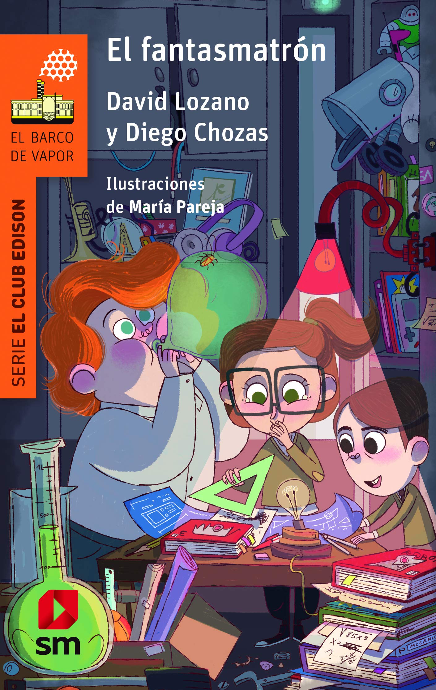 El Fantasmatrón by David Lozano Garbala | Goodreads