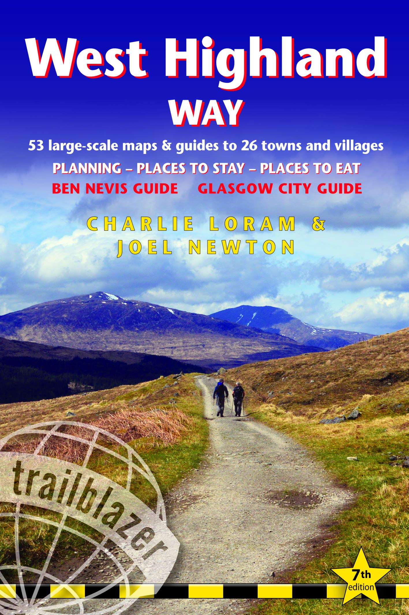 West Highland Way: Planning, Places to Stay, Places to Eat by Charlie ...