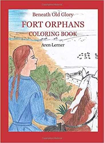 Fort Orphans Coloring Book by Aren Lerner | Goodreads