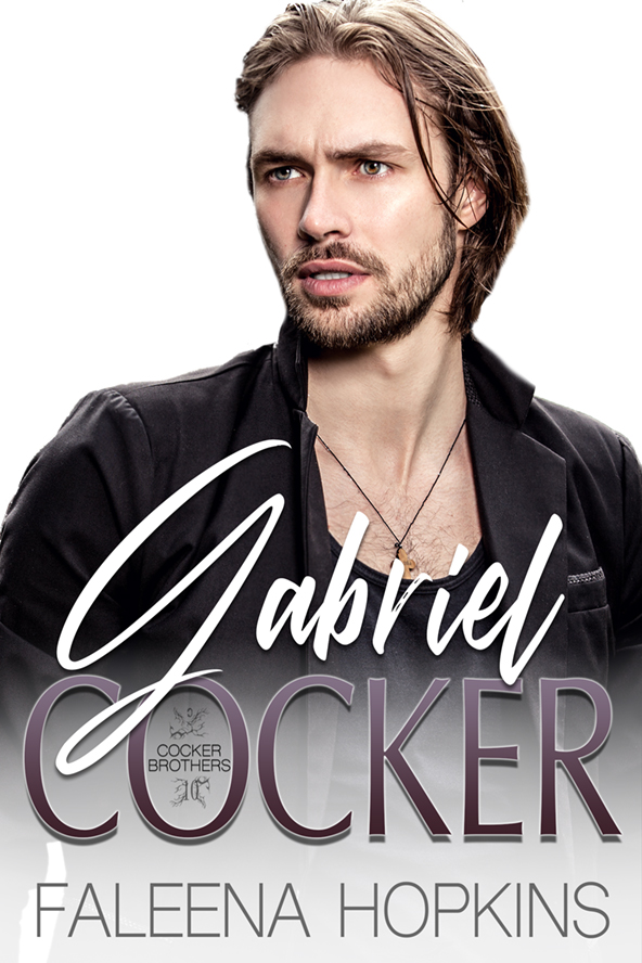 Gabriel Cocker (Cocker Brothers #9) by Faleena Hopkins | Goodreads