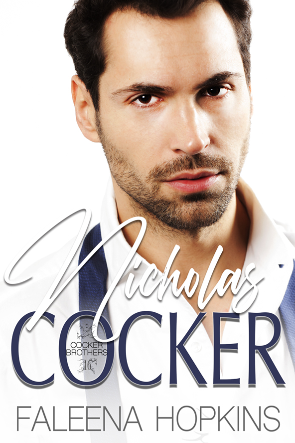 Nicholas Cocker (Cocker Brothers #15) by Faleena Hopkins | Goodreads