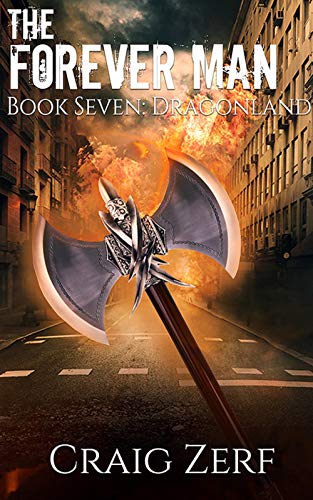Dragonland (The Forever Man #7) by Craig Zerf | Goodreads