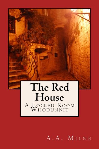 The Red House by A.A. Milne | Goodreads