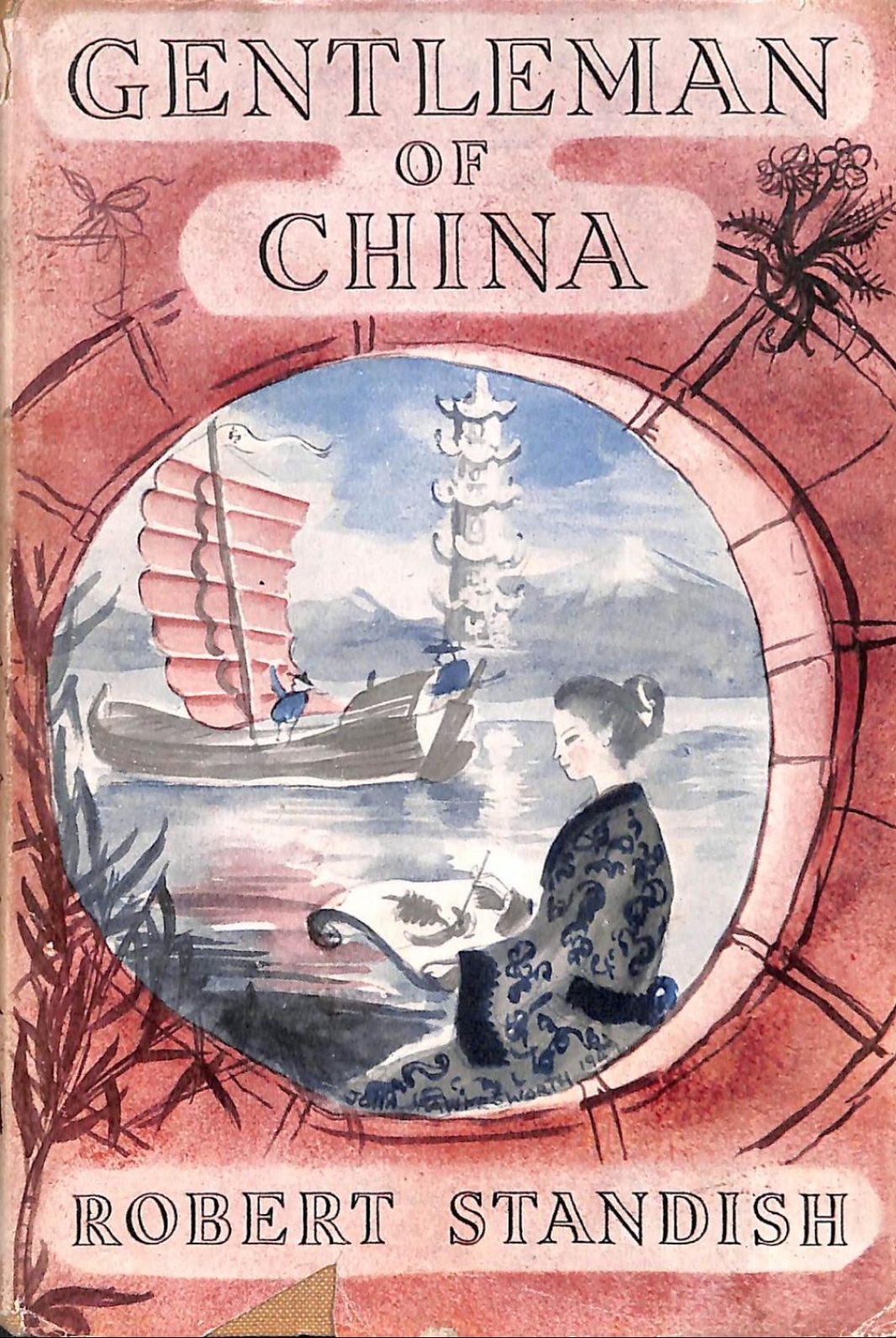 Gentleman Of China by Robert Standish | Goodreads